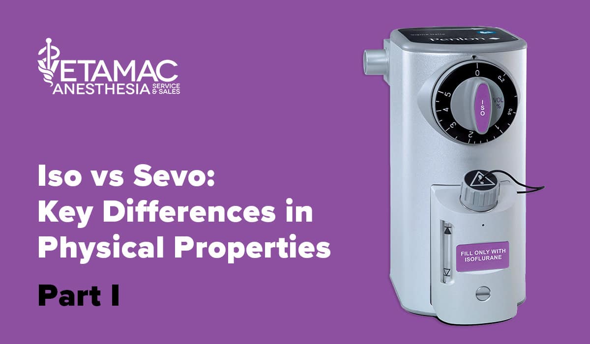 Vol. V: Isoflurane Vs Sevoflurane: Key Differences In Physical ...