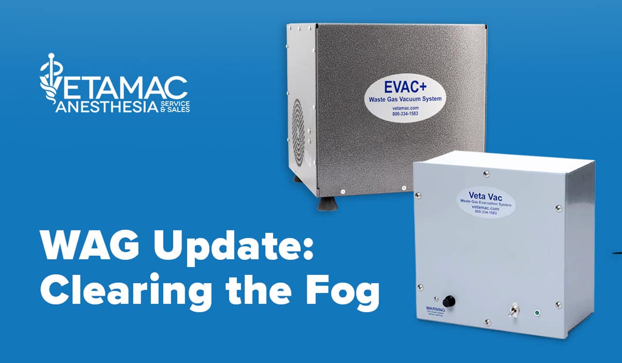 Vol. XII: WAG Update: Clearing The Fog - Vetamac