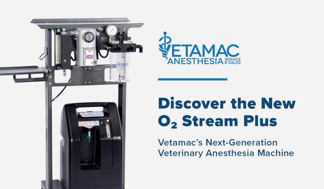 Discover The New O₂ Stream Plus: Vetamac’s Next-Generation Veterinary ...